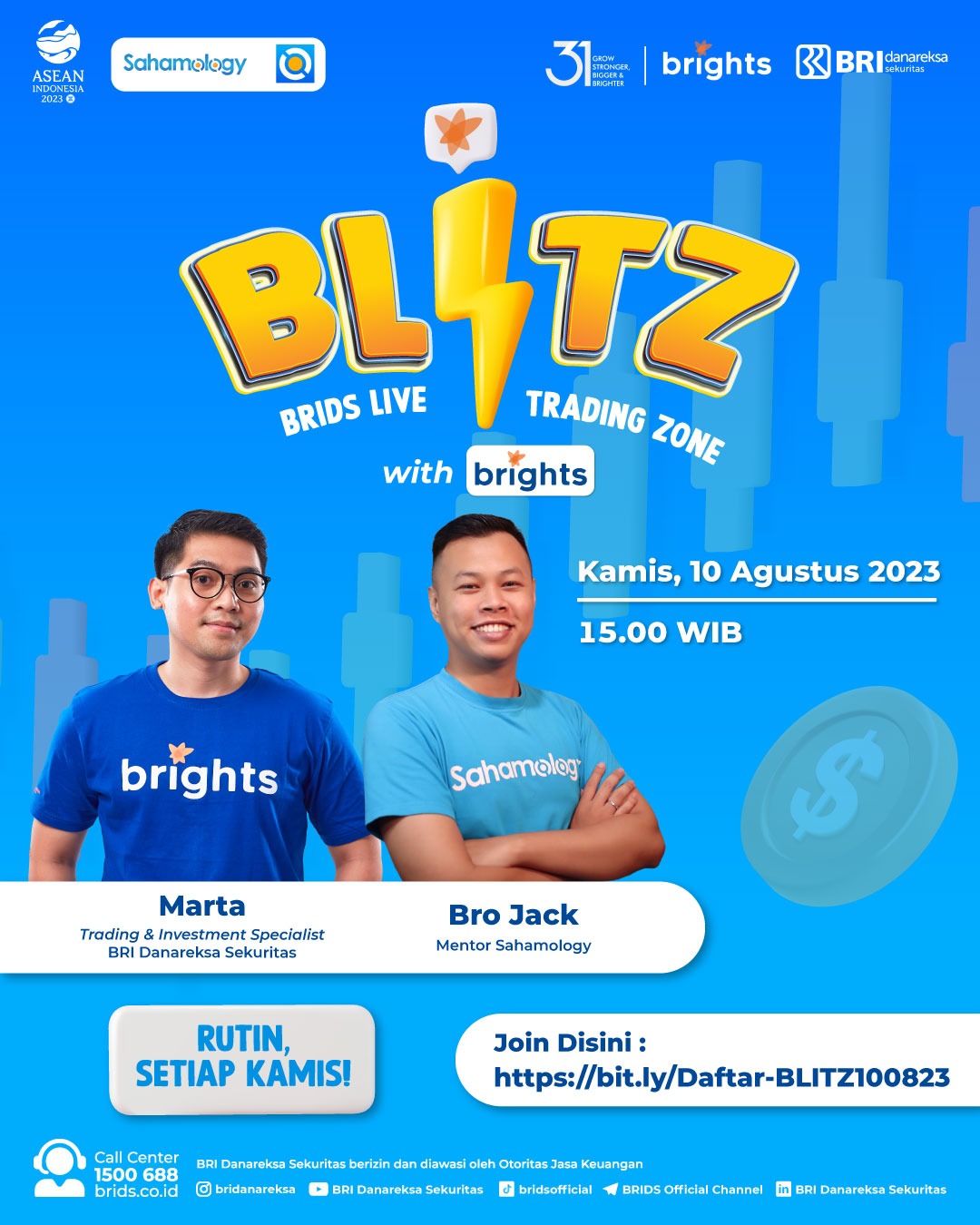 BLITZ - BRIDS Live Trading Zone 10 Agustus 2023